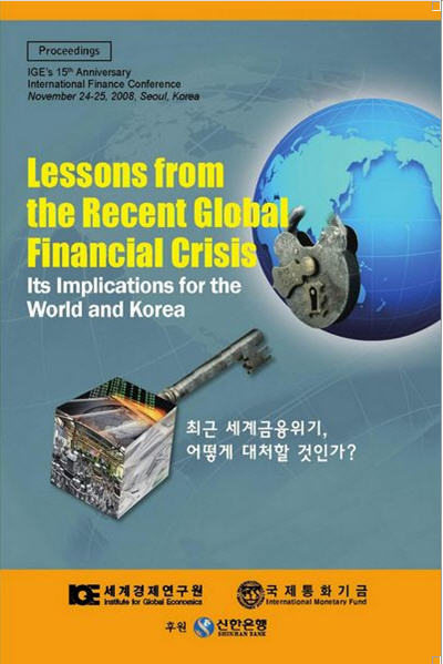 Lessons from the Recent Global Financial Crisis: Its Implications for ...